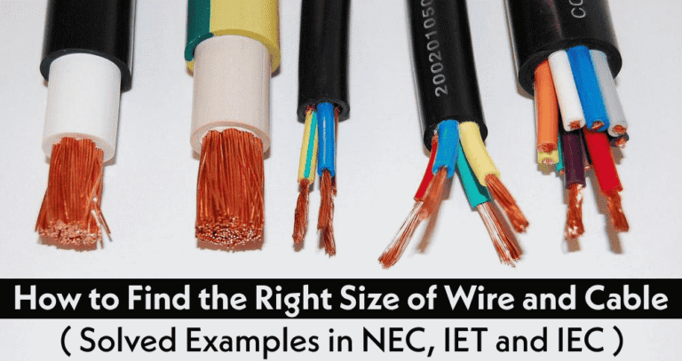 How to Find the Right Size of Wire and Cable in NEC & IEC?