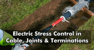 Electric Stress Control in Cable, Joints & Terminations - Different Methods