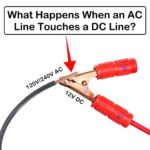 What Happens When an AC Line Touches a DC Line?