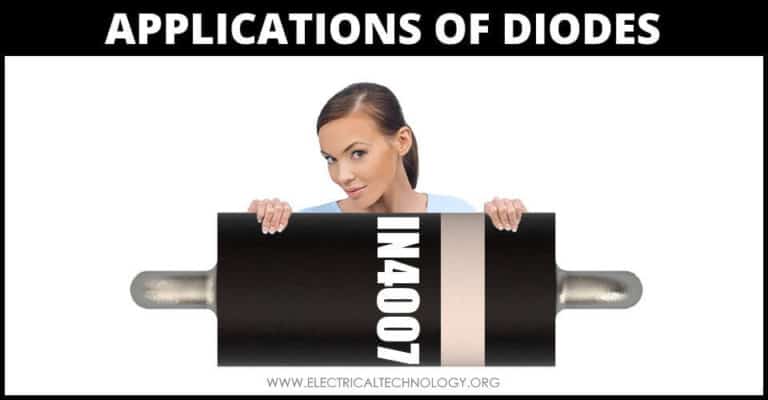 Applications of Diodes - Electrical Technology