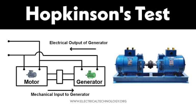 Hopkinson's Test - Circuit Diagram, Working and Applications
