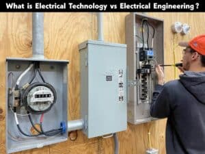 What is Electrical Technology vs Electrical Engineering?