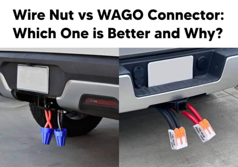 Wire Nut vs WAGO Connector: Which One is Better and Why?